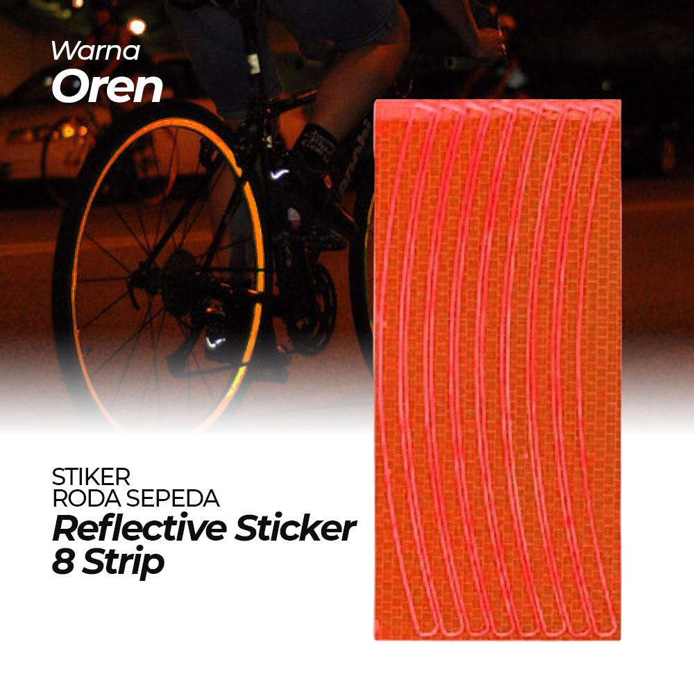 Stiker Roda Sepeda Bicycle Wheel Reflective Sticker 8 Strip - A-0001 ...